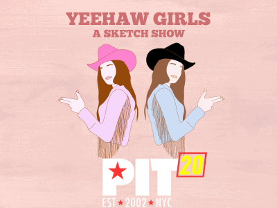 Yeehaw Girls! | Peoples Improv Theater